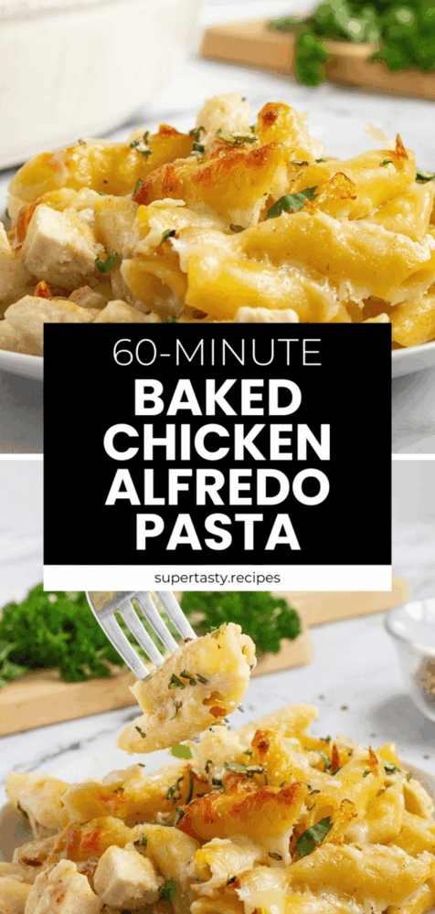 Chicken Alfredo Baked Pasta - Super Tasty Recipes