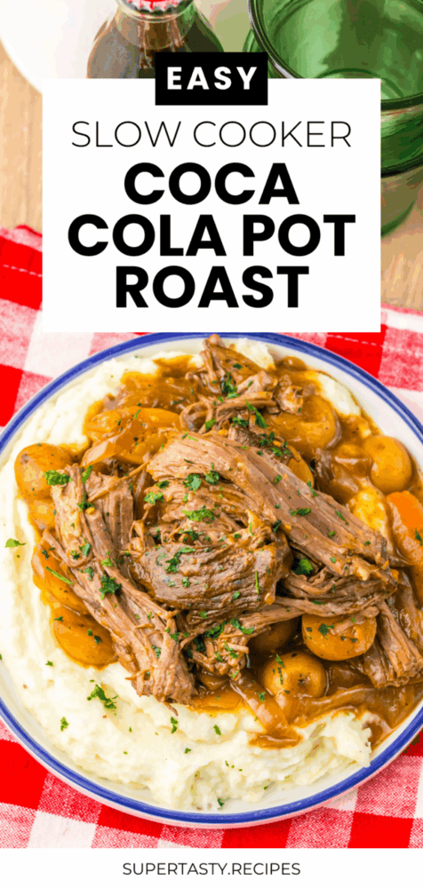 Slow Cooker Coca Cola Pot Roast - Super Tasty Recipes